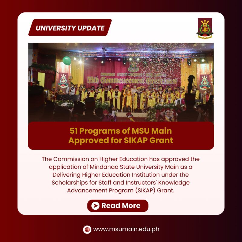 51 Programs of MSU Main Approved for SIKAP Grant - MSU Main Campus - Marawi City