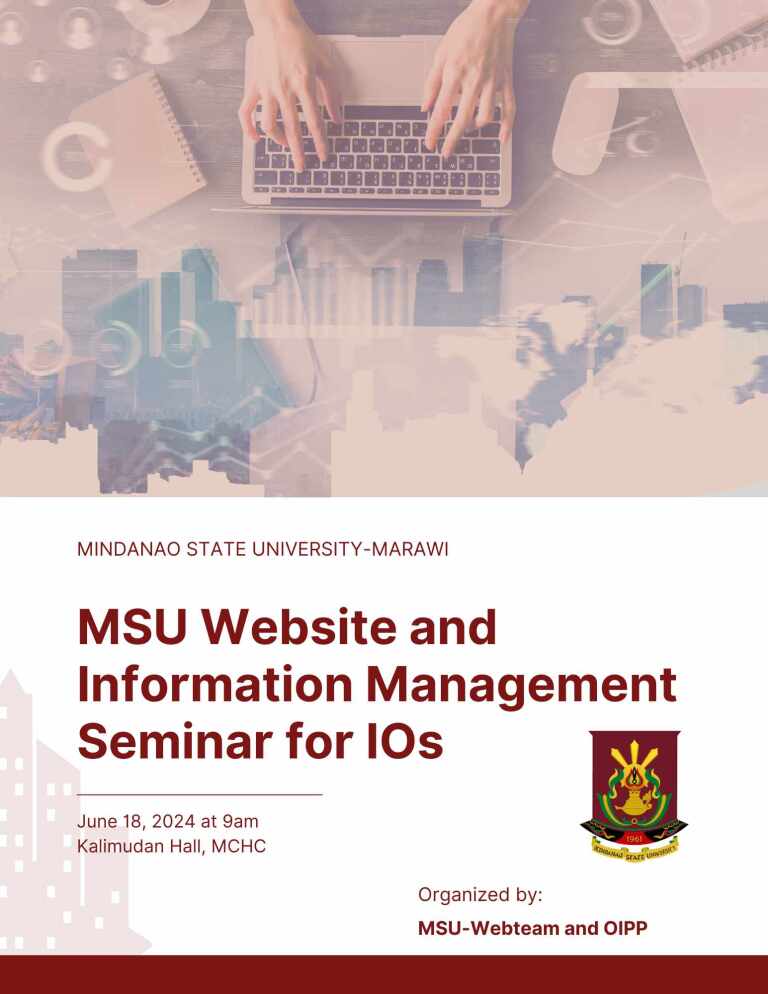 MSU Website & Information Management Seminar for IOs – MSU Main Campus – Marawi City