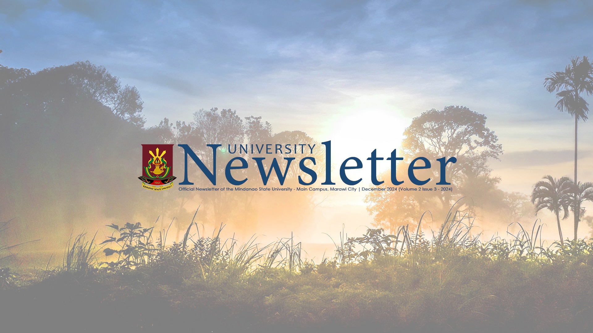 University Newsletter - MSU Main Campus - Marawi City